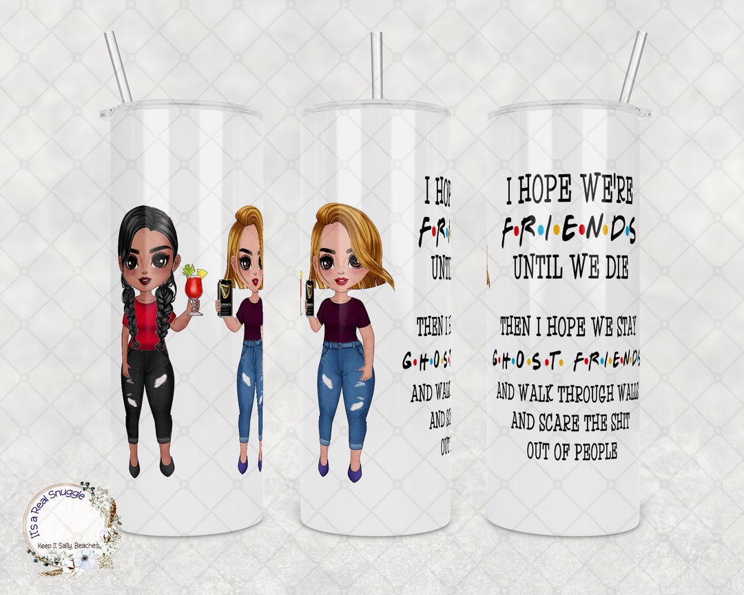 Customized Besties Tumbler: Ghost Friends Forever - 20oz/30oz - Etsy
