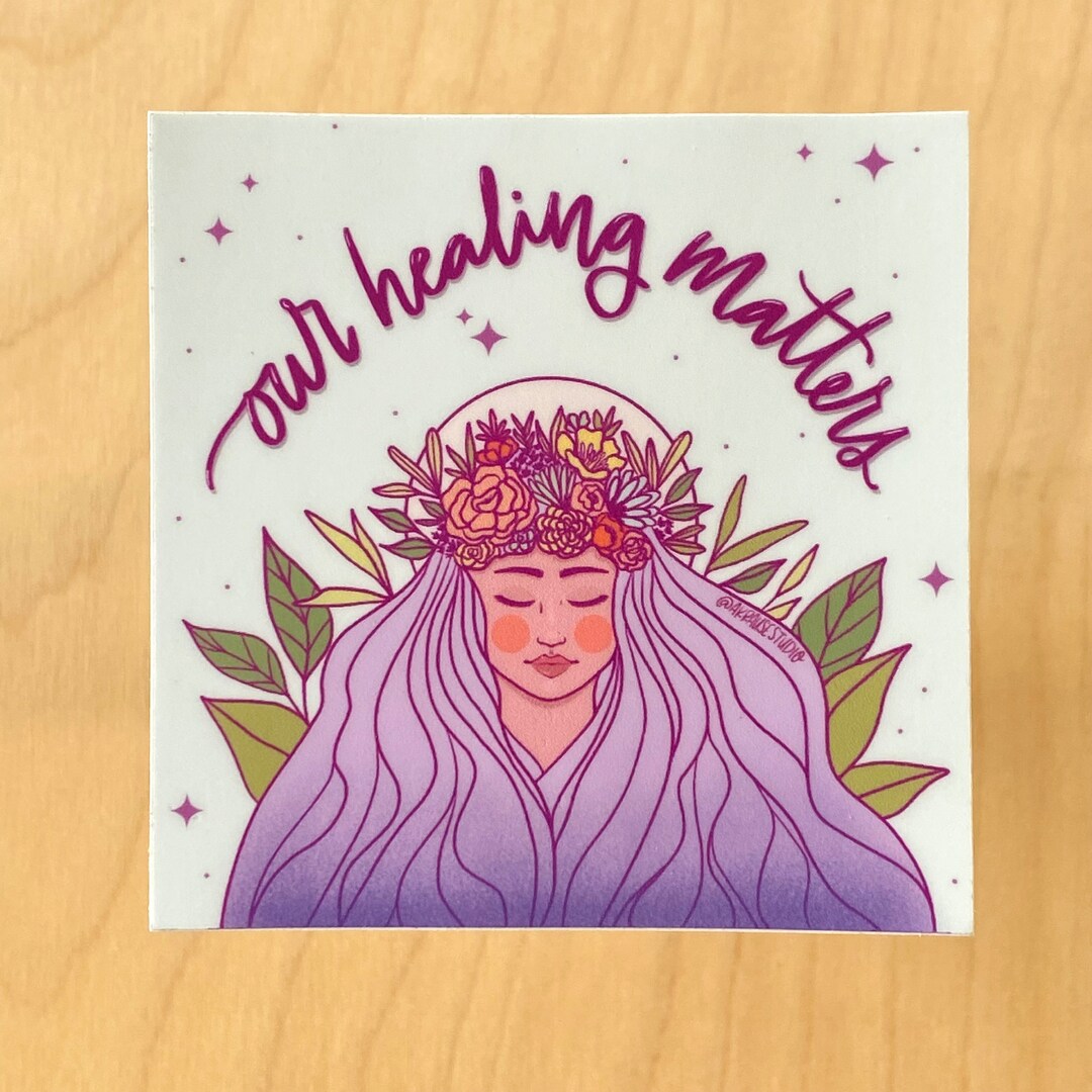 Our Healing Matters Vinyl Sticker, AANHPIHM Llustration Stickers ...