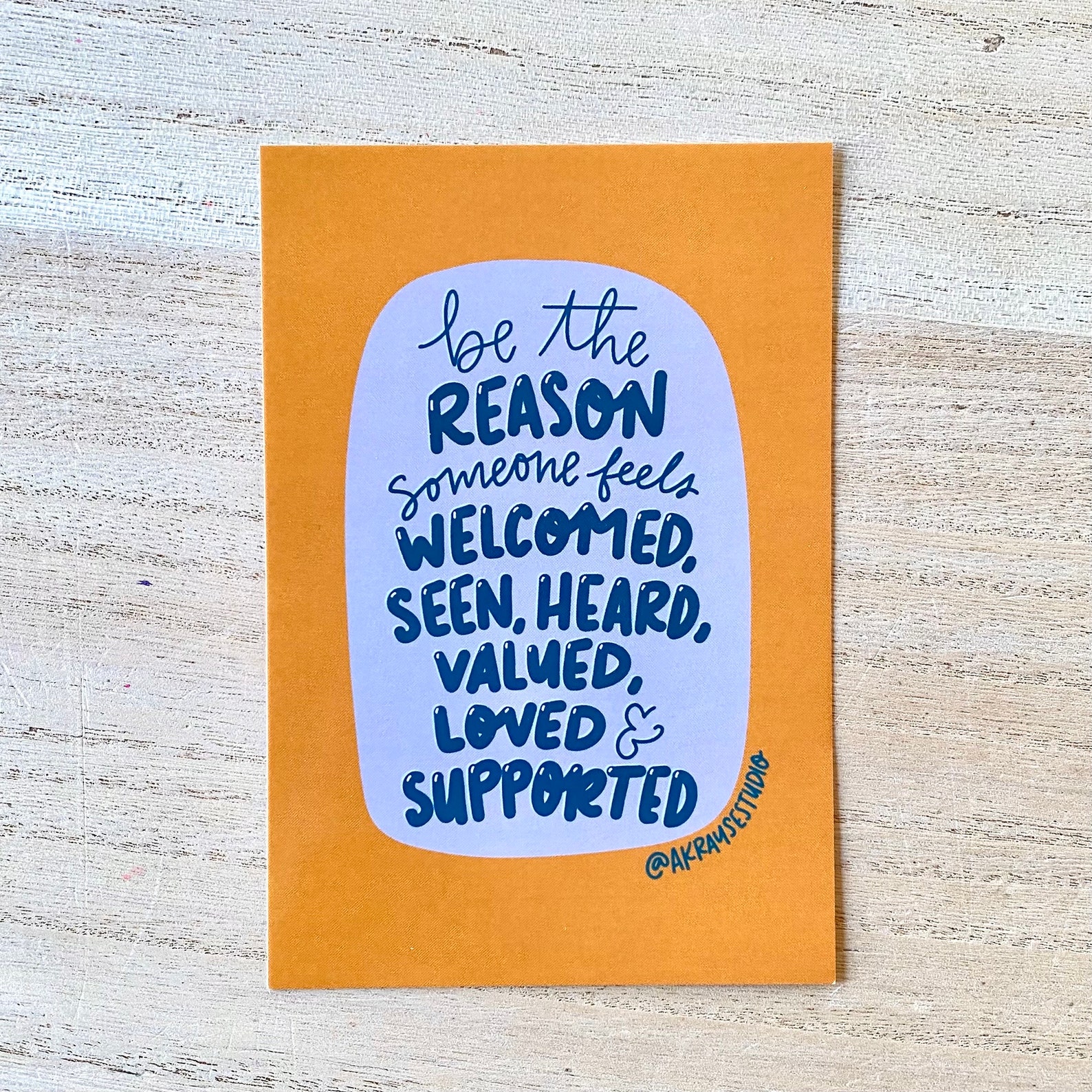 Be the Reason Someone Feels Welcomed, Seen, Heard, Valued, Loved, and ...