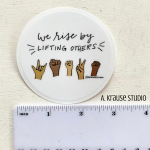 We Rise by Lifting Others Round Sticker, Celebrate Diversity Stickers ...