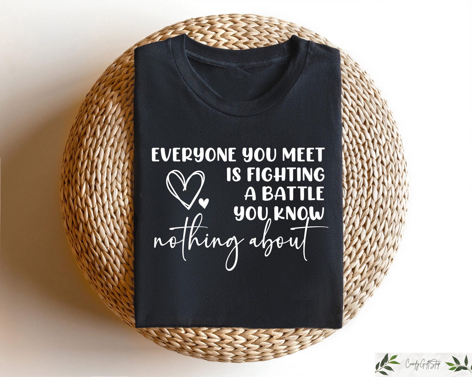 Everyone You Meet is Fighting a Battle You Know Nothing About ...