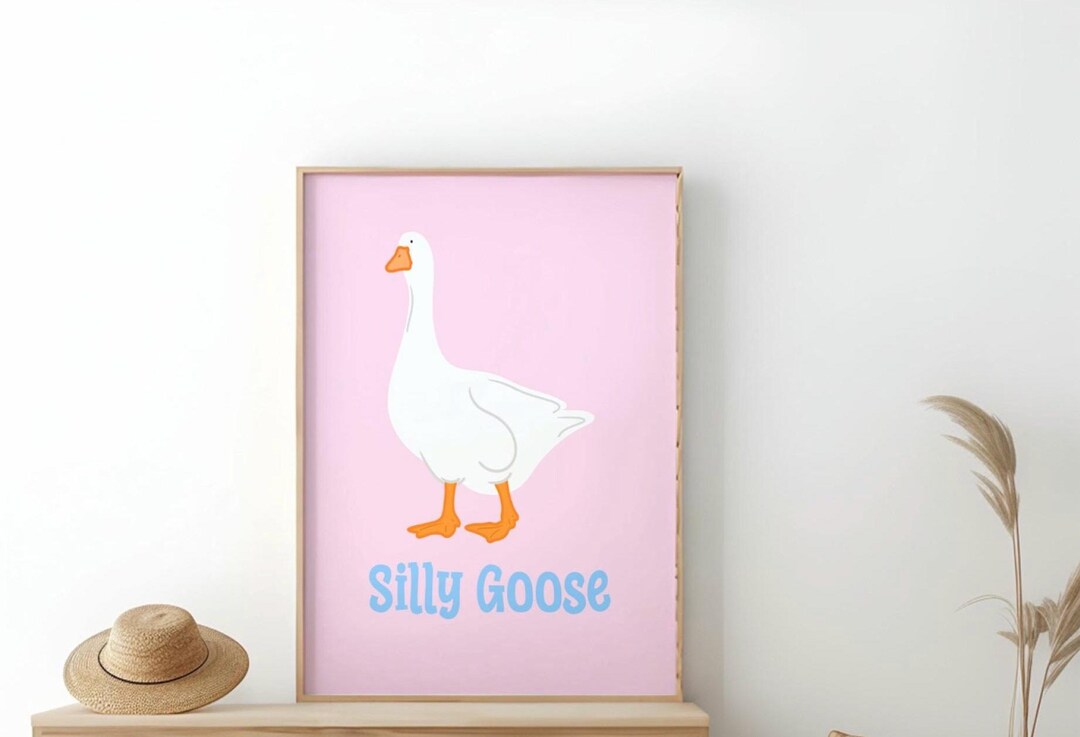Silly Goose Digital Download Print Artwork. Fun/cool/colourful Wall ...