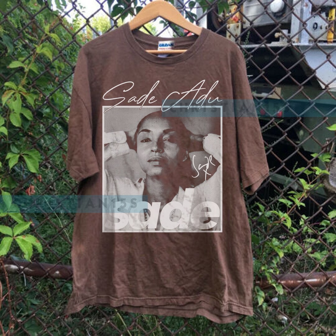 Sade Adu Shirt, Love Fans, Sade World Tour, Sade Fan Gift Unisex Shirt ...