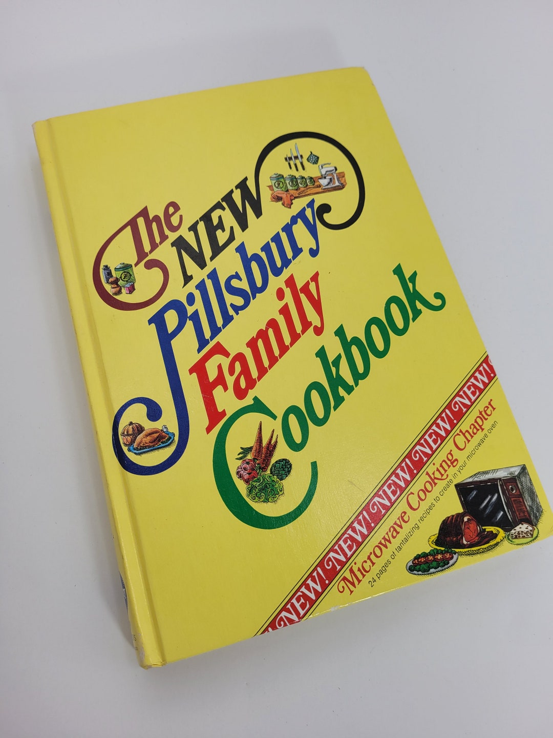 1975 Pillsbury "the New Pillsbury Family Cookbook" With Microwave ...