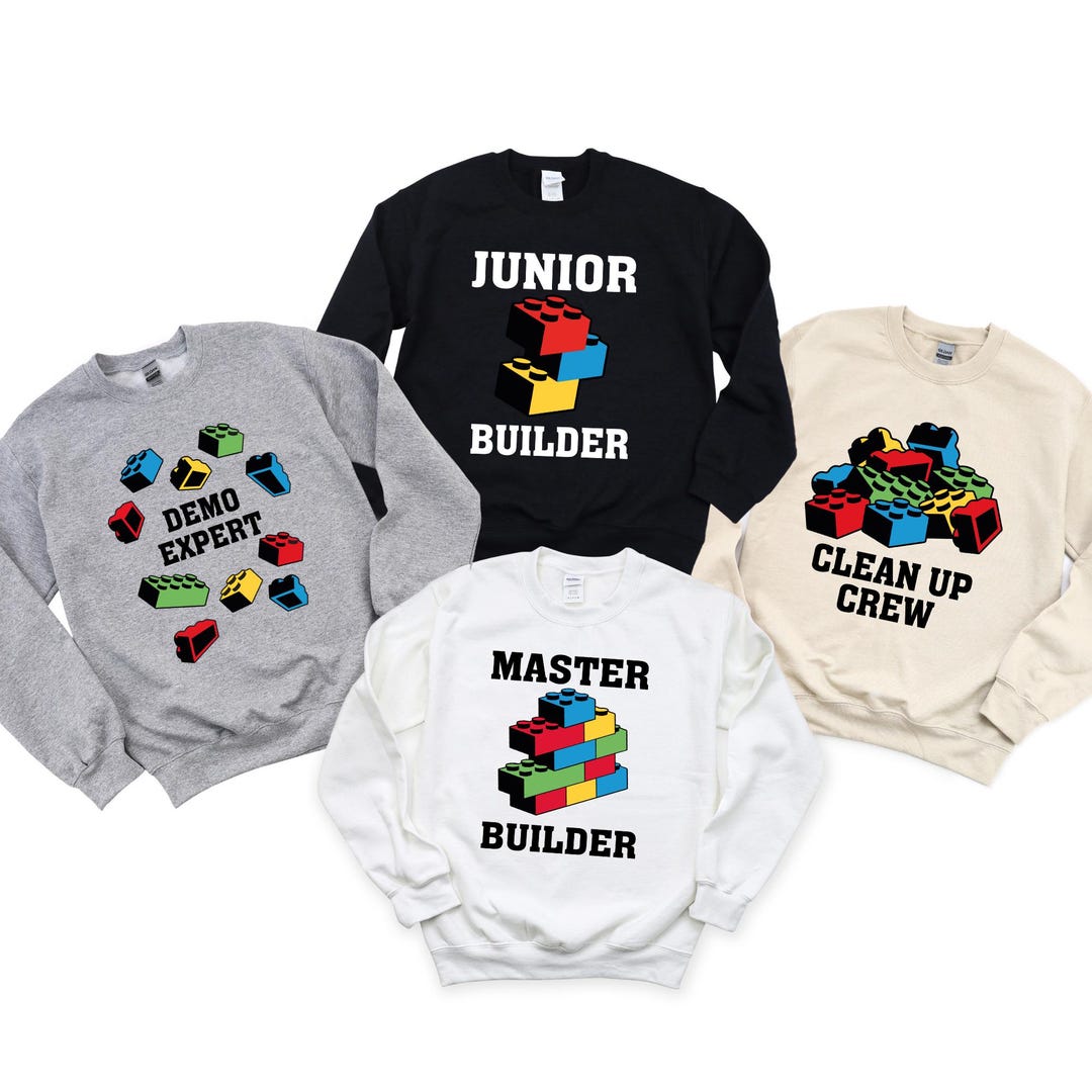 Building Blocks Hoodie, Master Builder Sweater, Clean up Crew Shirt ...
