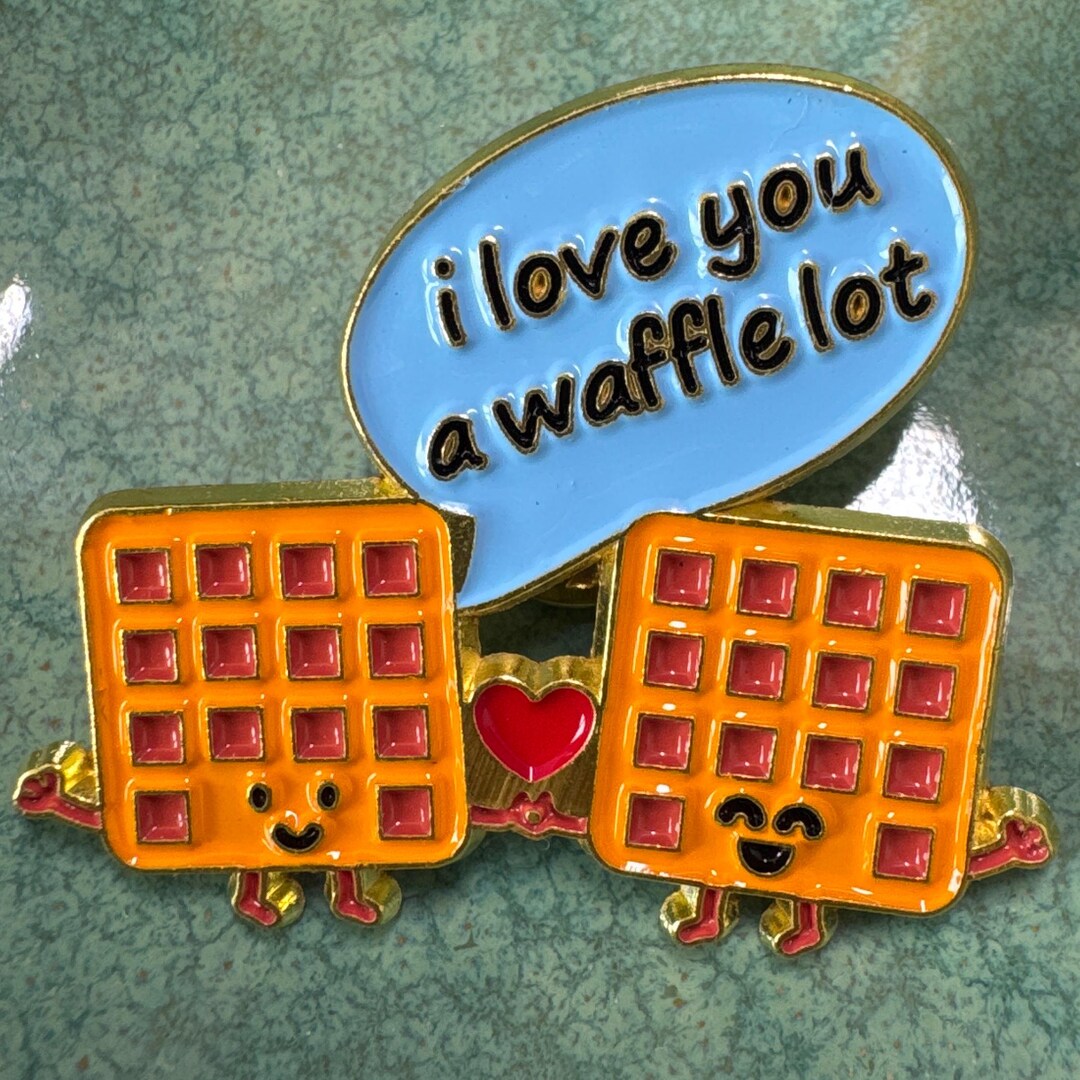 I Love You a Waffle Lot Enamel Pin - Etsy
