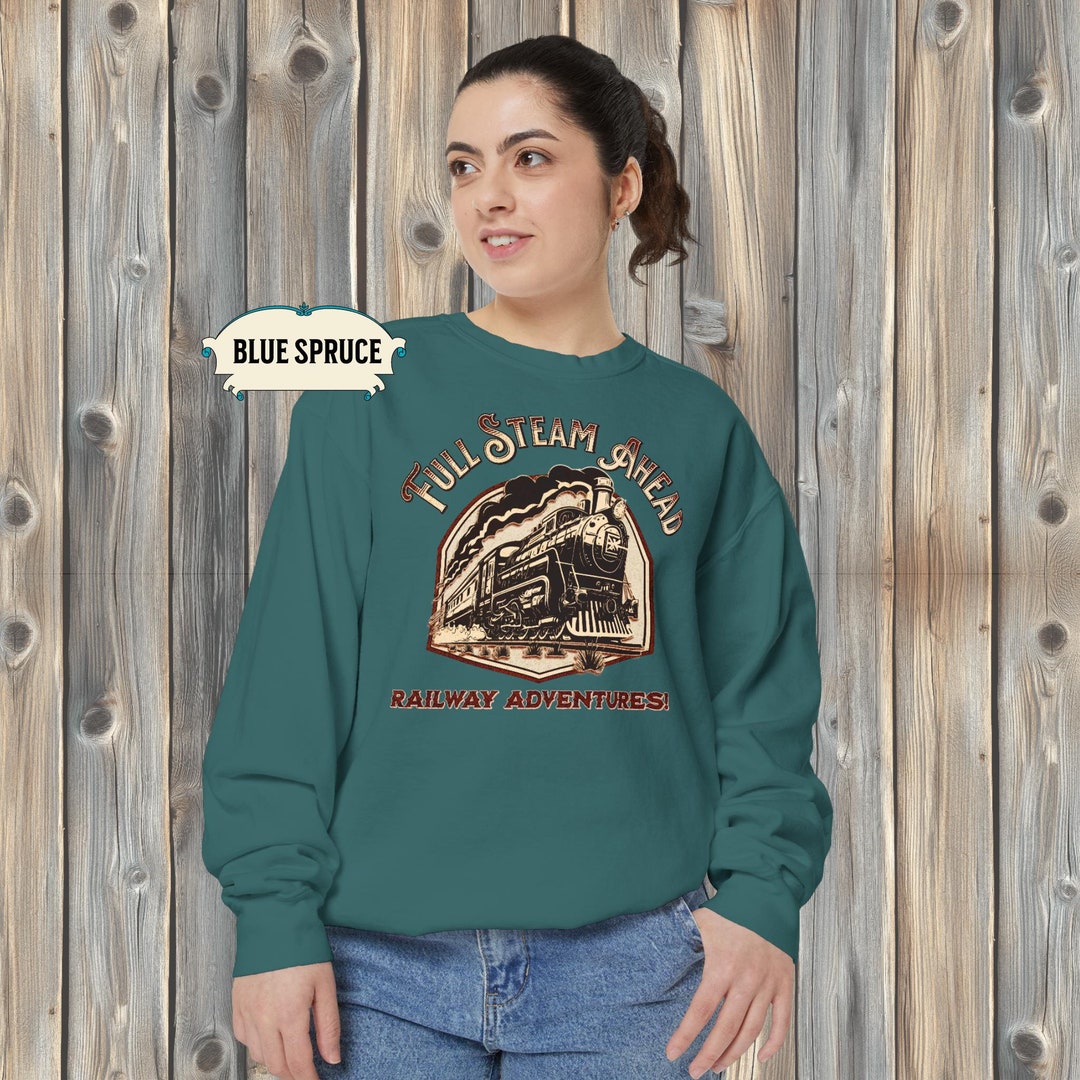 Vintage Train Sweatshirt, Comfort Colors Train Lover Adventure Outfit ...