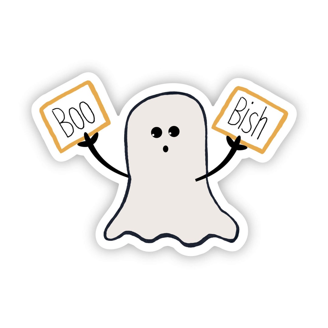 Boo Bish Sticker | Funny Sticker | Gag Gift | Ghost Sticker | Laptop ...