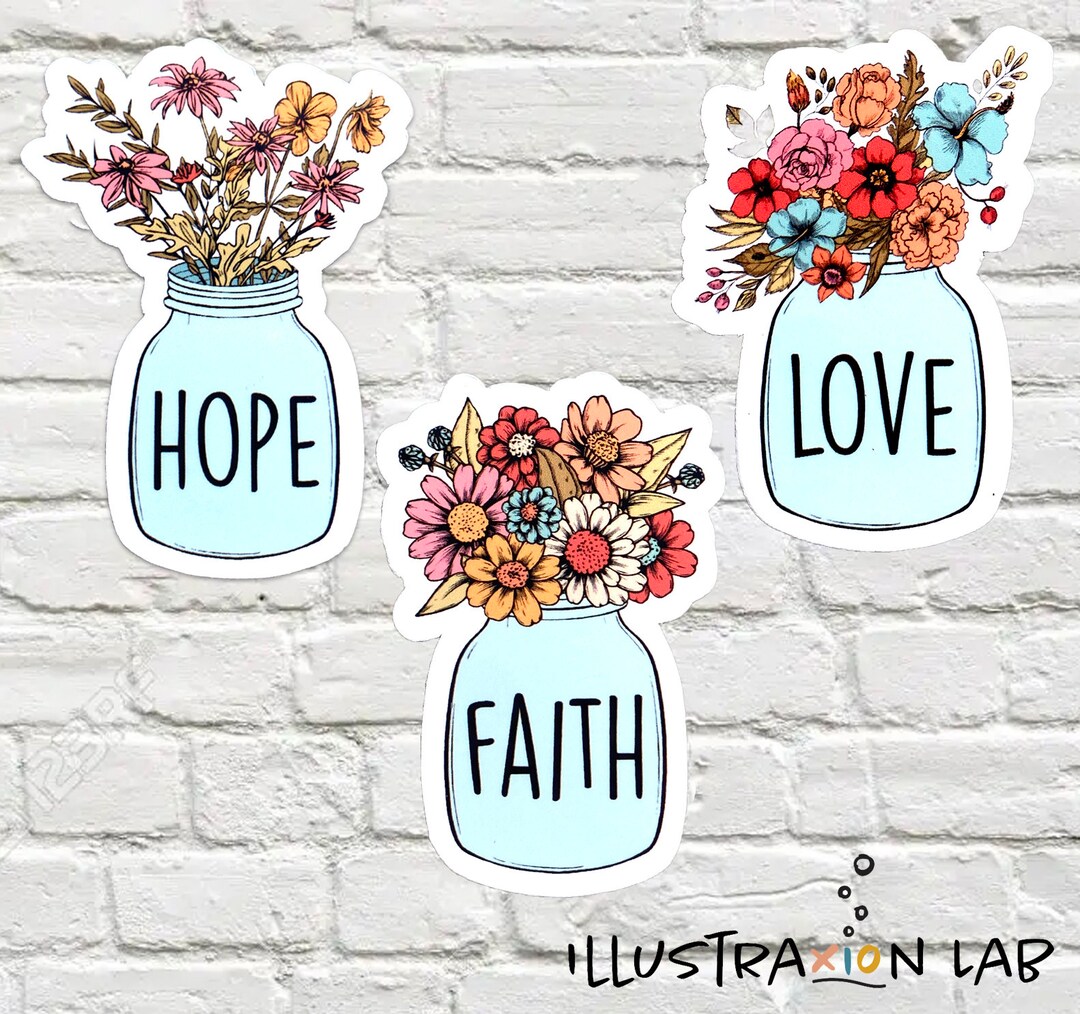 Hope Faith Love Flower Jar Stickers | Pretty Stickers | Inspirational ...
