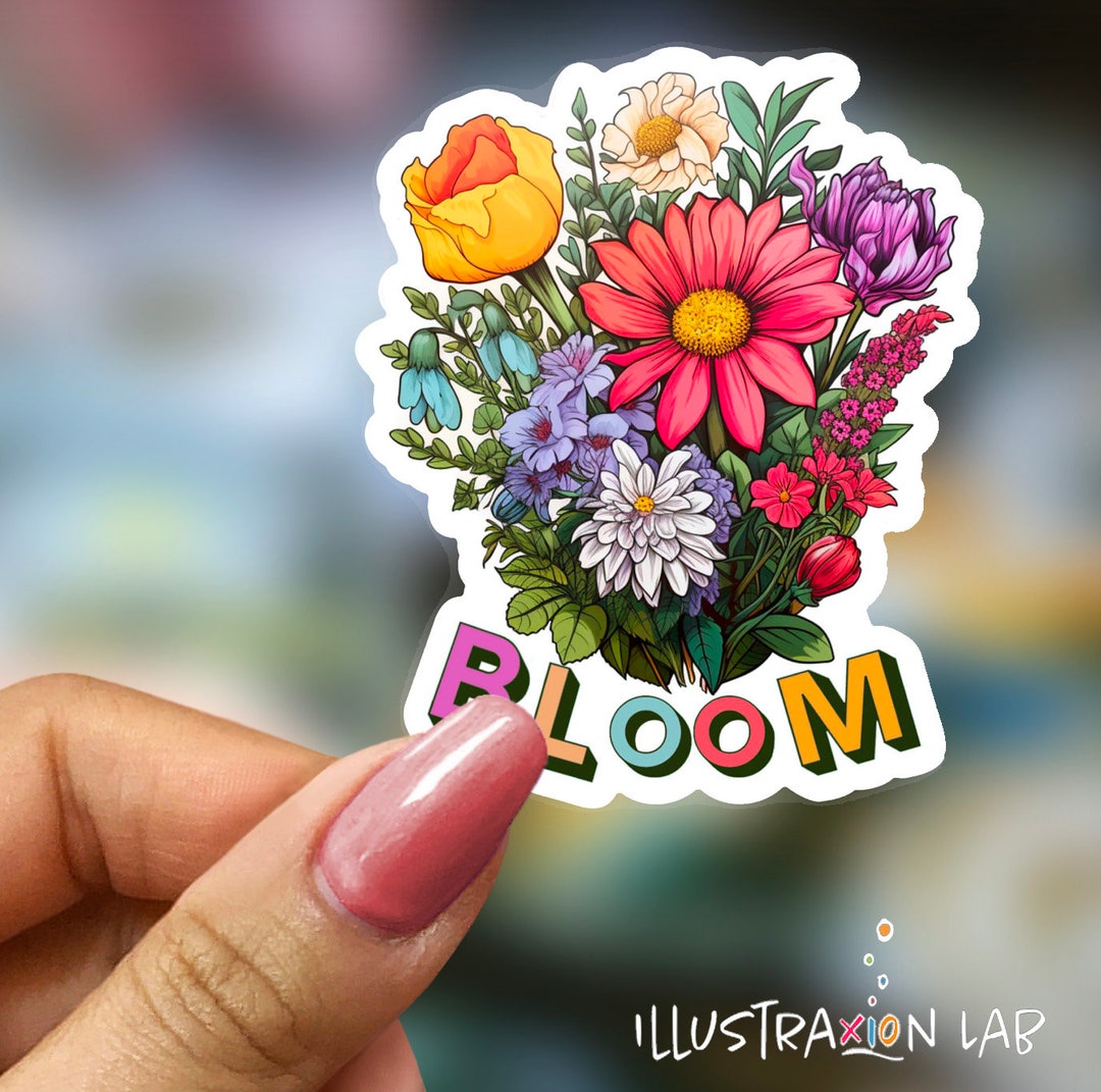 Bloom Sticker | Flower Sticker | Inspirational Sticker | Growth Sticker ...