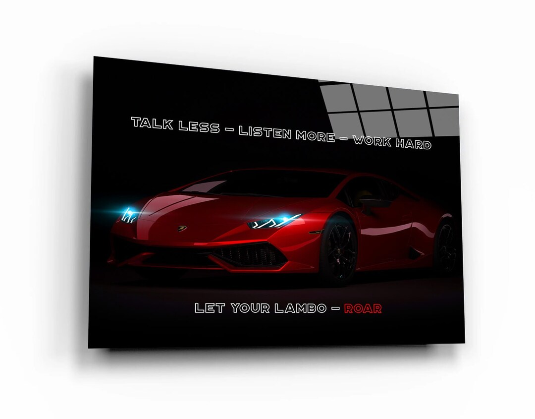 Motivational Acrylic or Canvas Poster Print Red Lambo Car Let Your ...