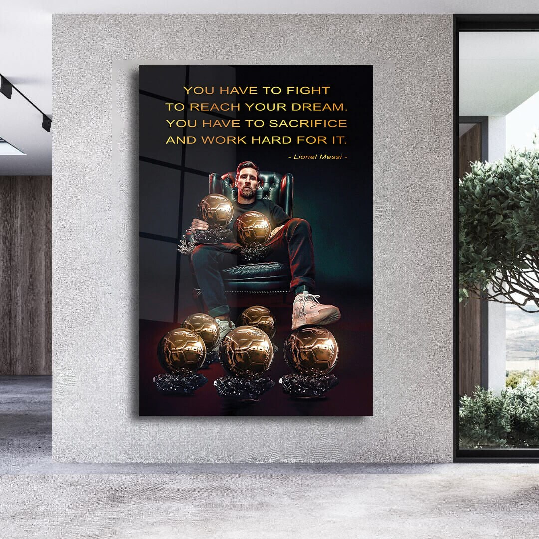 Fight to Reach Your Dreams LIONEL MESSI, Cups Poster, Argentina ...