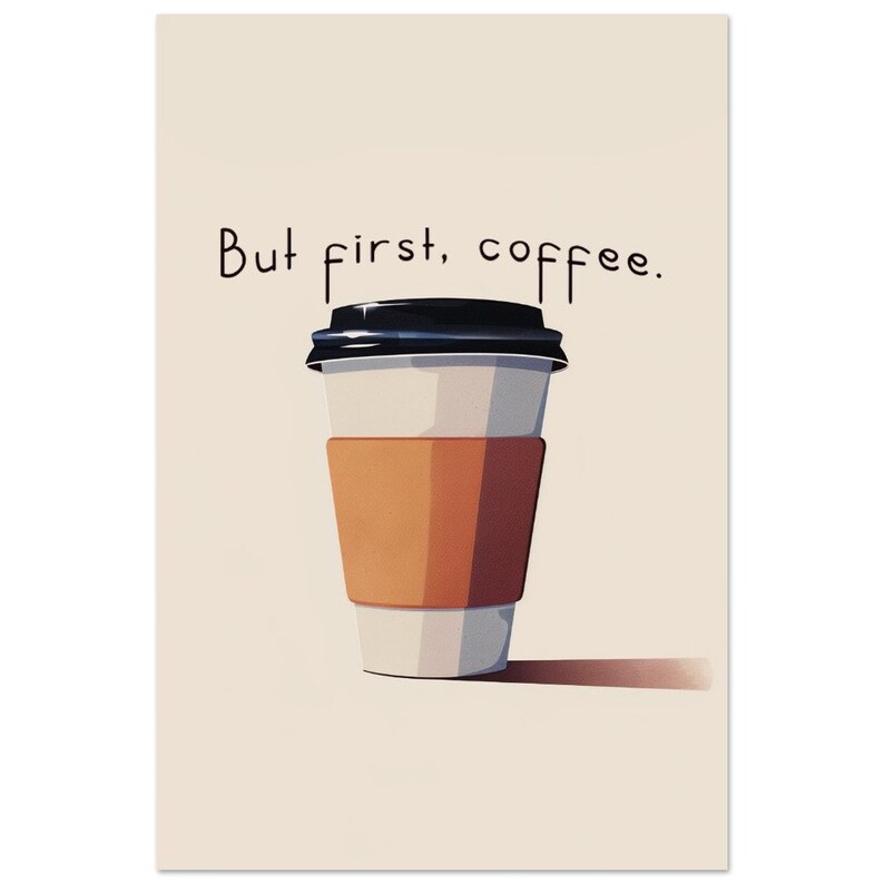 But First, Coffee Poster Caffeine Cafe Kitchen Espresso Latte ...