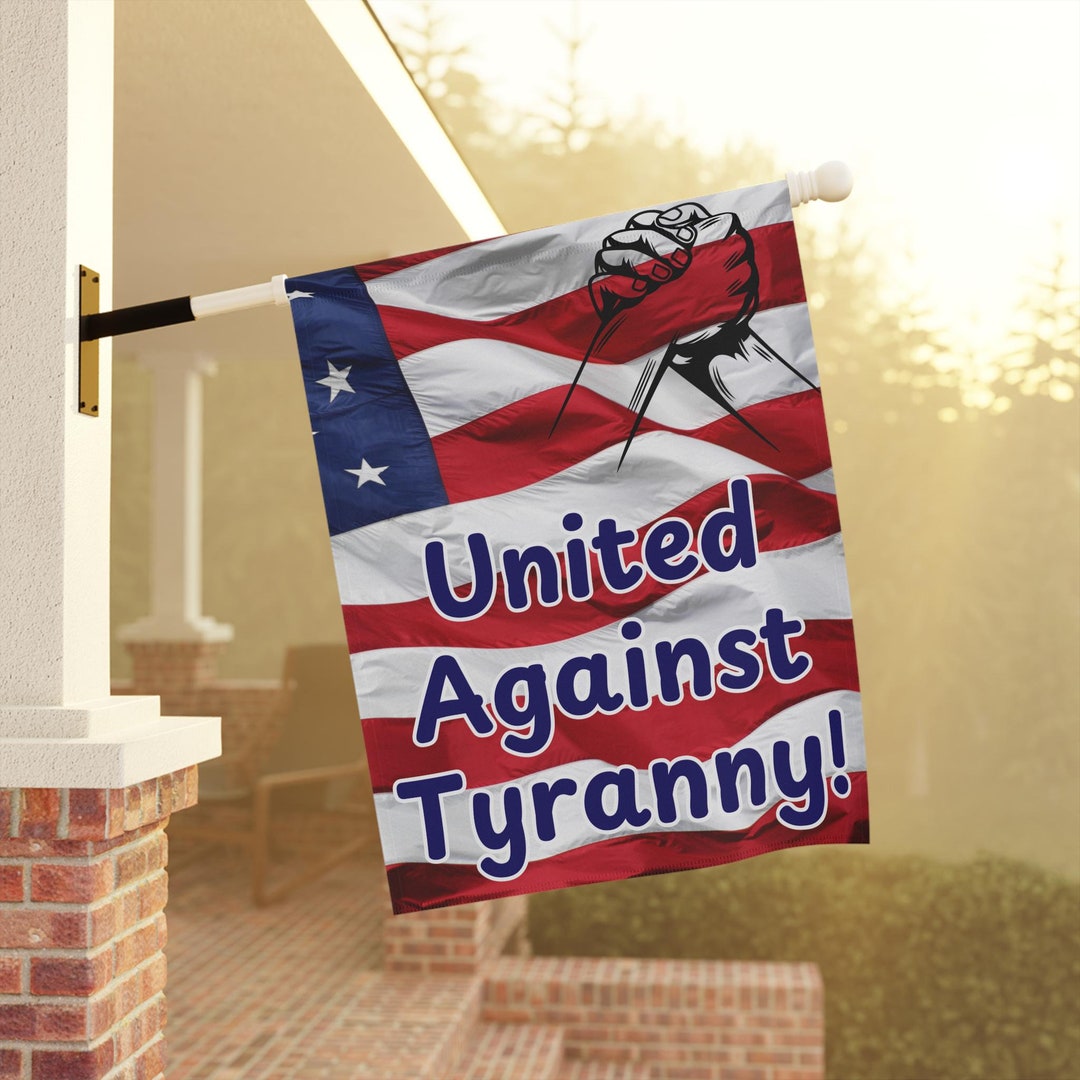 United Against Tyranny Flag – Patriotic Resistance Banner (24.5"x32 ...