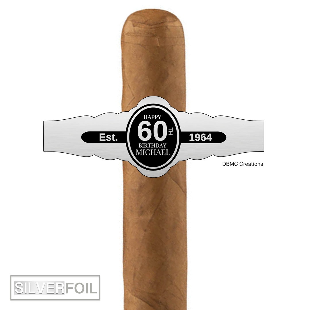 Silver Foil Personalized Birthday Cigar Labels, Personalized Cigar ...