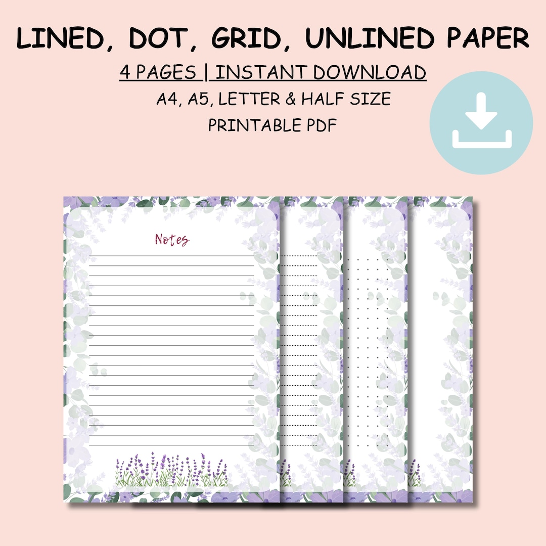 Lavender Notes Printable Set, Lined Dot Grid Unlined, A4 A5 Letter Half ...