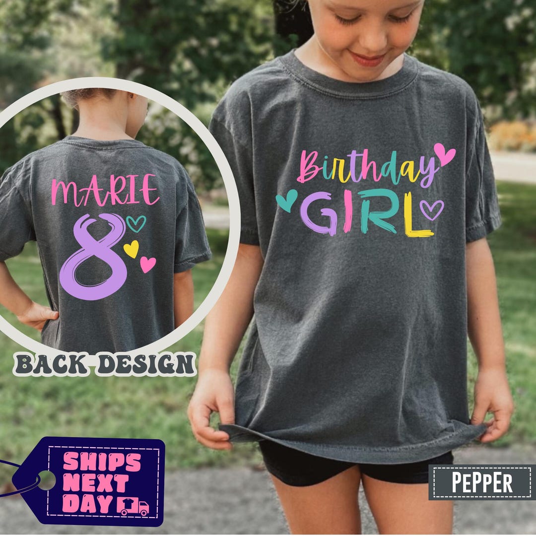 Comfort Colors Custom Birthday Girl Shirt, Personalize Any Age for Girl ...