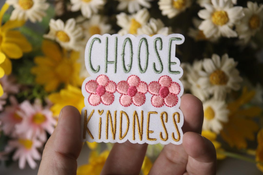 Choose Kindness Patch, Pink Flowers Patch, Iron on Patch, Embroidered ...