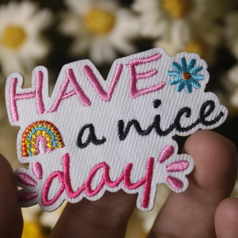 Have a Nice Day Patch - Etsy