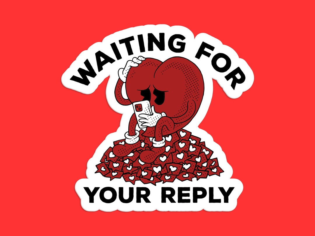 Waiting for Your Reply Heart Sticker, Texting Heart Character ...
