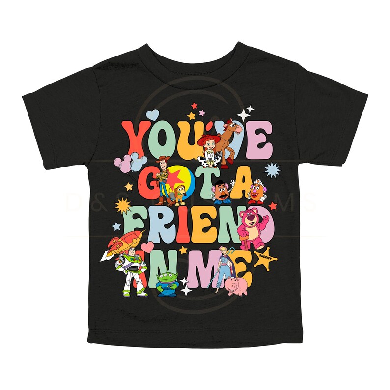 Toy Story You've Got a Friend in Me T-shirt - Etsy