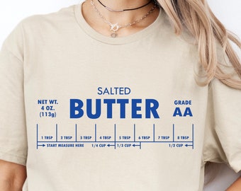 Butter Shirt, Funny Baking Shirt, Salted Butter Tshirt, Baker Gift ...