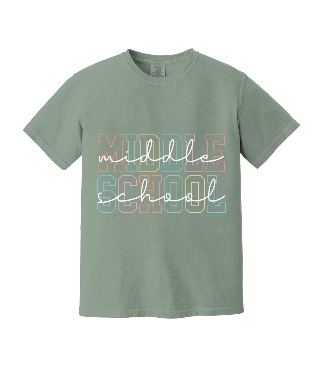 Comfort Colors® Middle School Tshirt, Middle School Tshirt, Middle ...