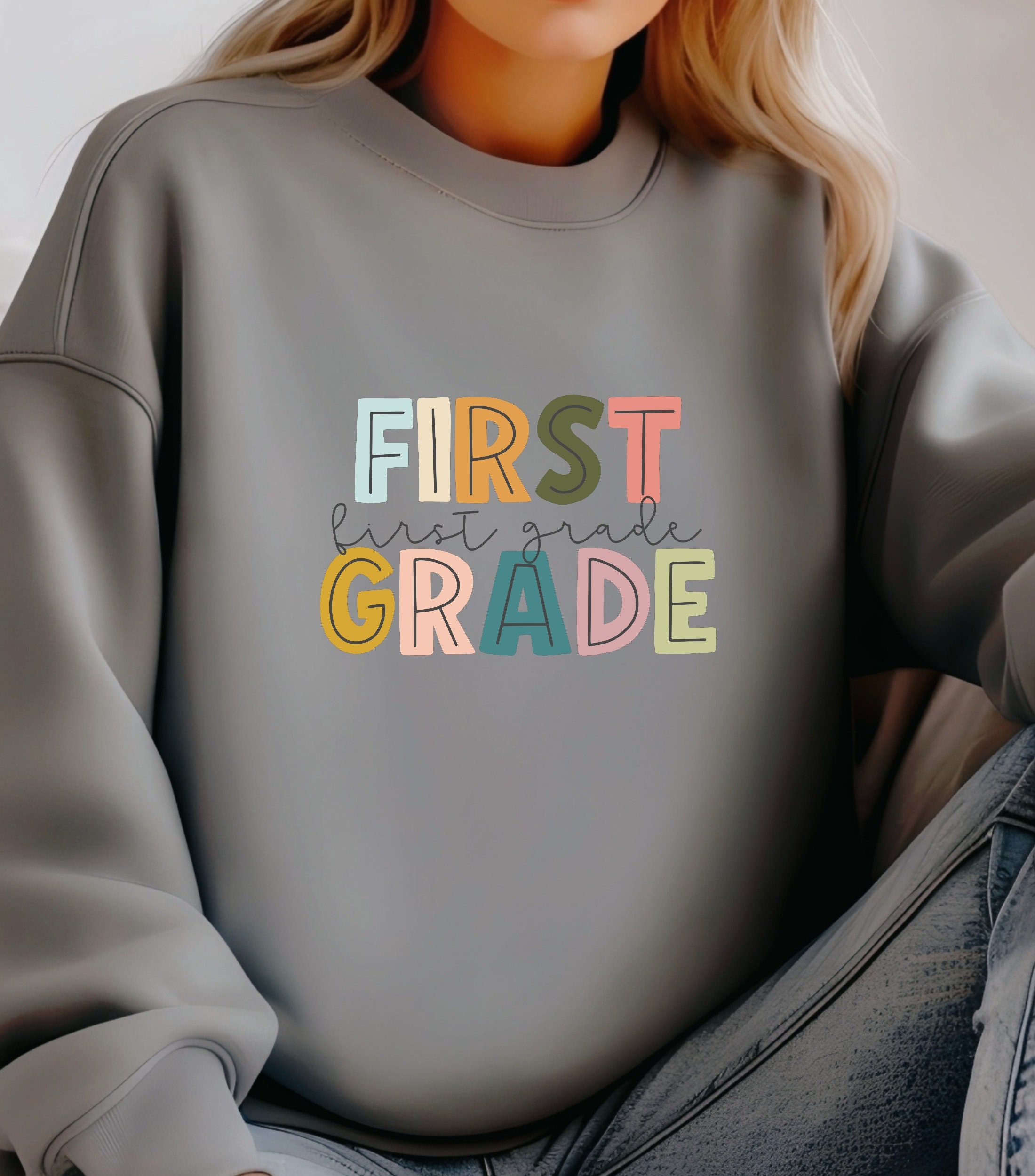 First Grade Teacher Sweatshirt, 1st Grade Teacher Sweatshirt, 1st Grade ...