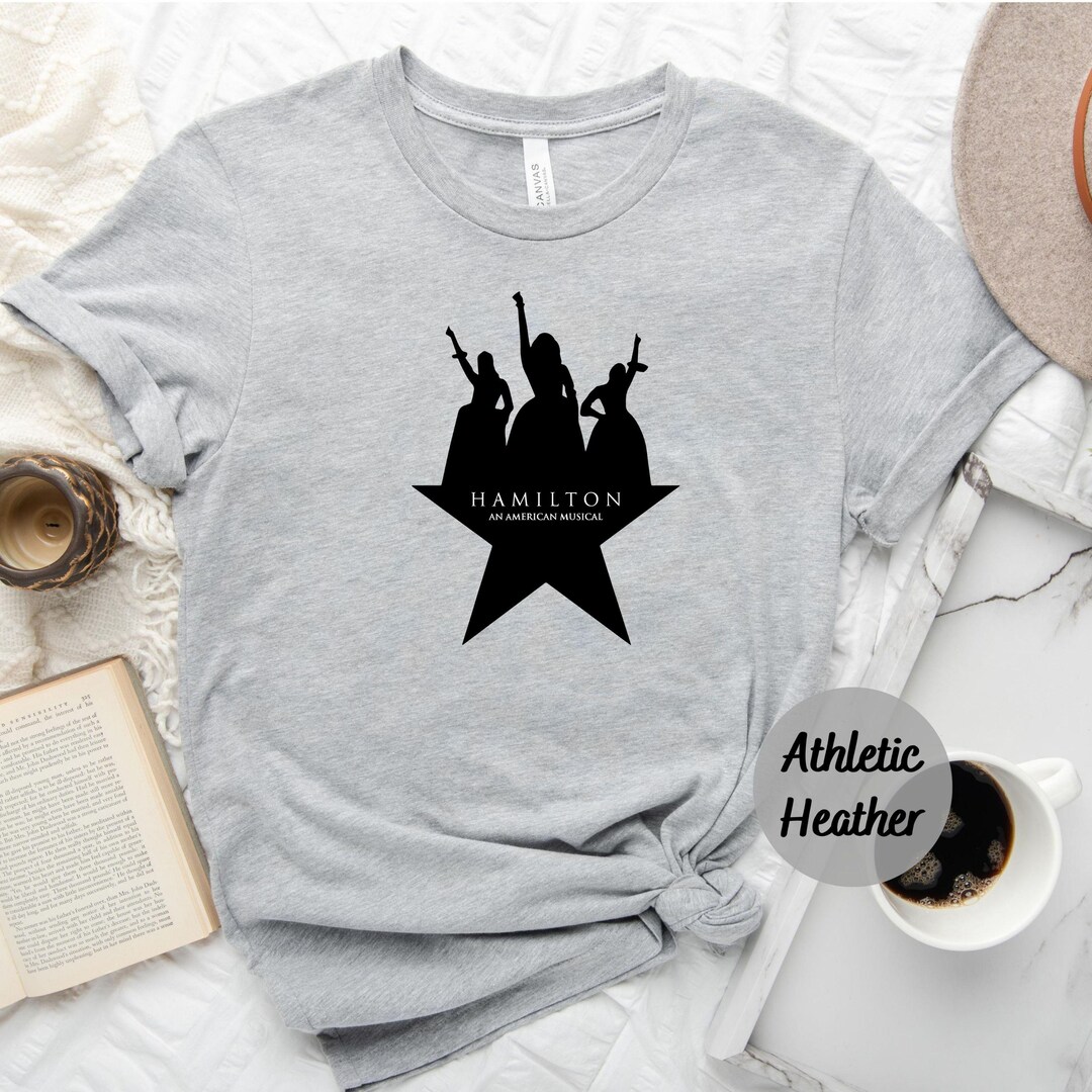 Alexander Hamilton Shirt, American Musical Shirt, Hamilton T Shirt ...