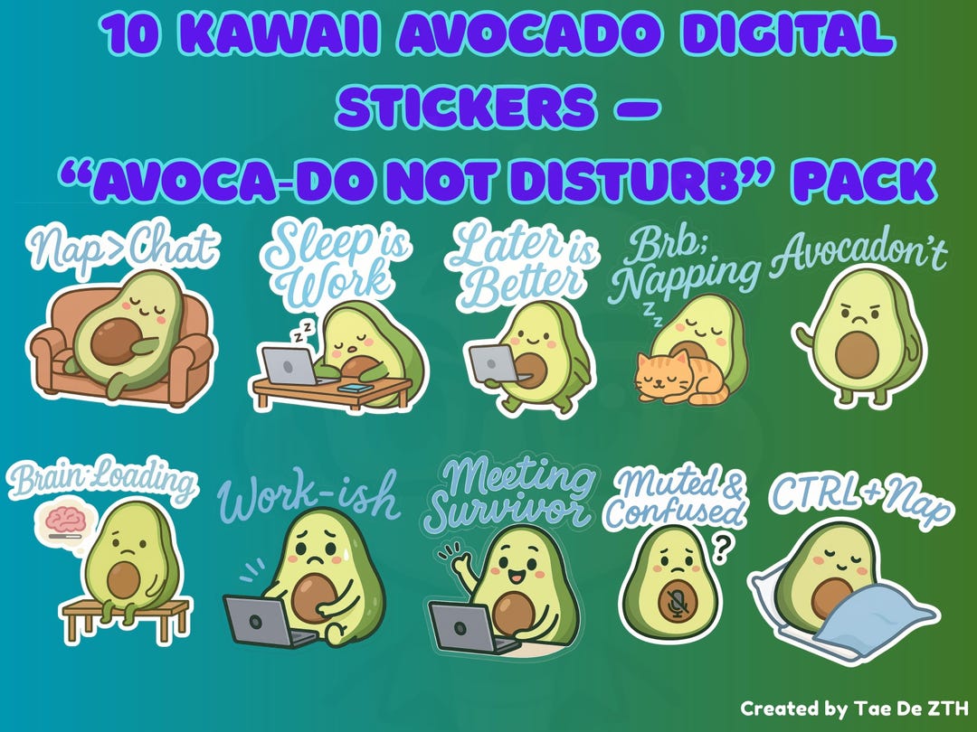 Kawaii Avocado Digital Sticker Pack – “avoca‑do not disturb” | 10 ...
