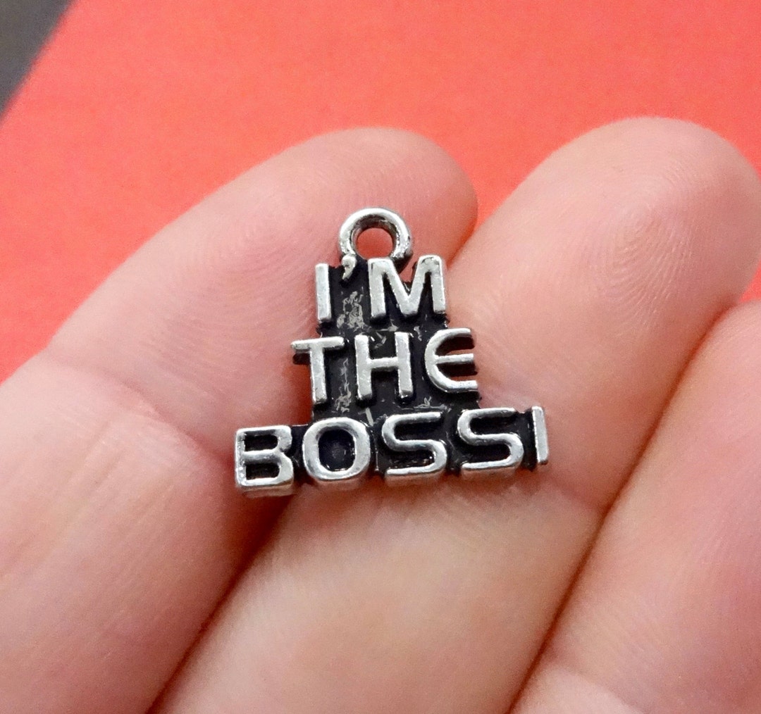 4 Charms, "i'm THE Boss" Charms 16x16mm Item:by7 - Etsy