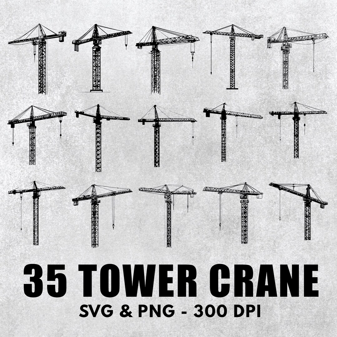 Tower Crane Svg Bundle, Tower Crane Vector Set, Tower Crane Clipart ...