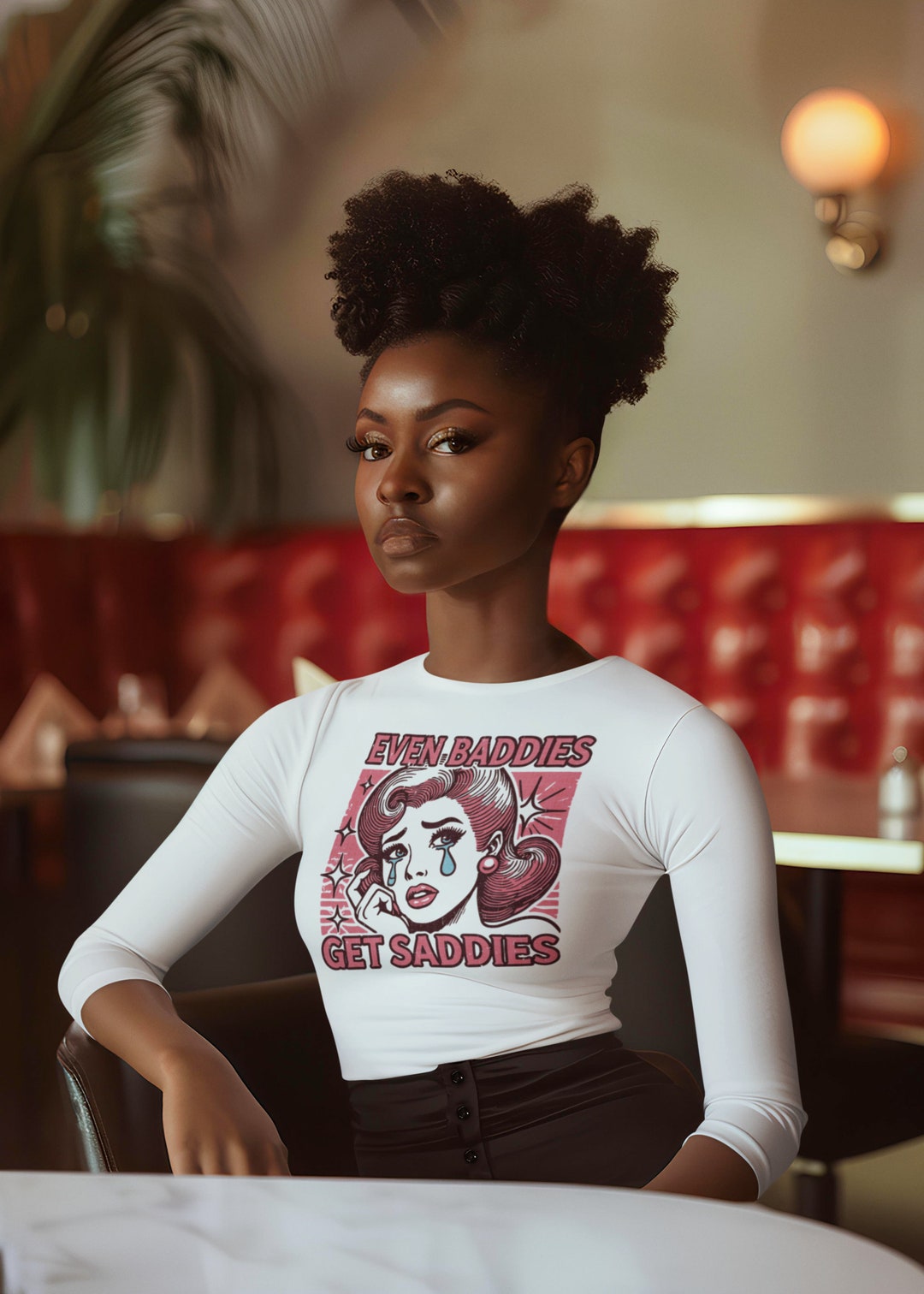 Even Baddies Get Saddies PNG File - Etsy Canada