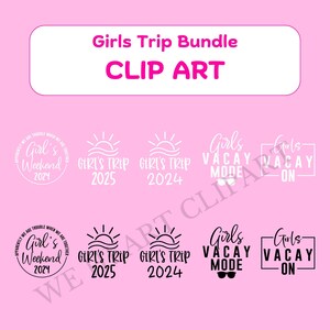 Girls Trip SVG | Girls Trip PNG | Girls Trip Clipart Bundle | Svg | Png ...