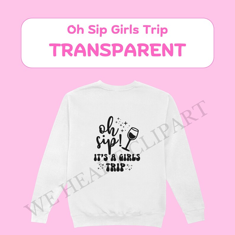 Oh Sip Girls Trip SVG | Girls Trip SVG | Girls Trip PNG | Girls Trip Clipart - Etsy