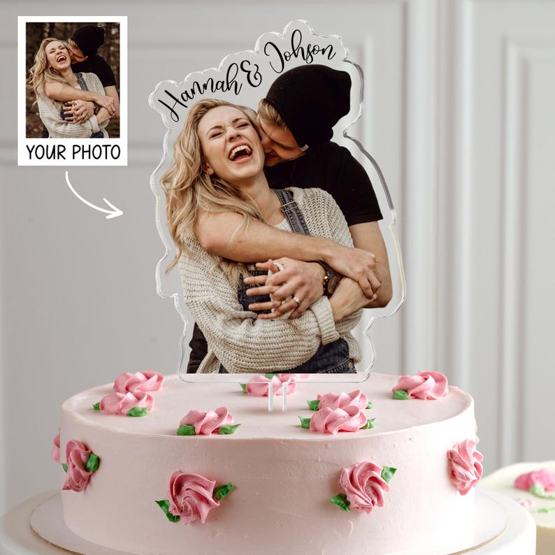 Custom Cake Topper, Photo Acrylic Wedding Cake Topper, Anniversary Cake ...