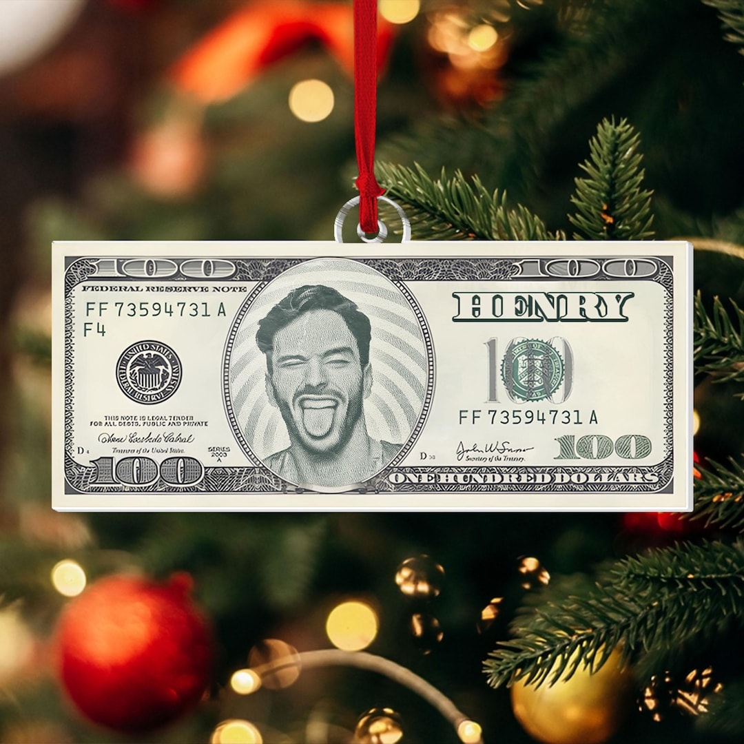 Personalized Dollar Bill Ornament, Custom Face Dollar Bill Ornament ...