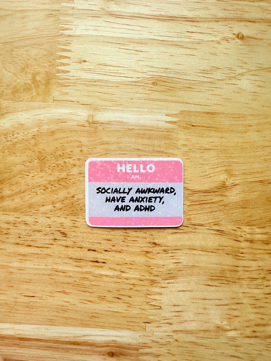 Funny Socially Awkward Sticker – ADHD & Anxiety Humor Name Tag ...