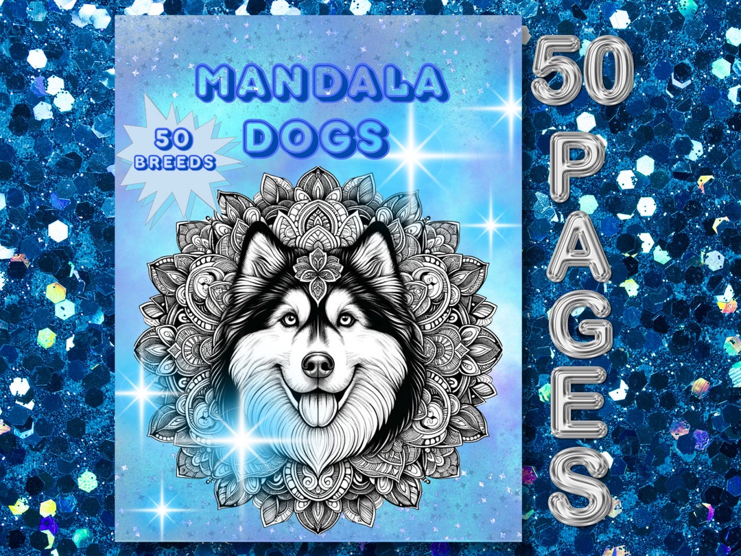 Mandala Dog Breeds Coloring Pages Mindful Art for Stress Relief Adult ...