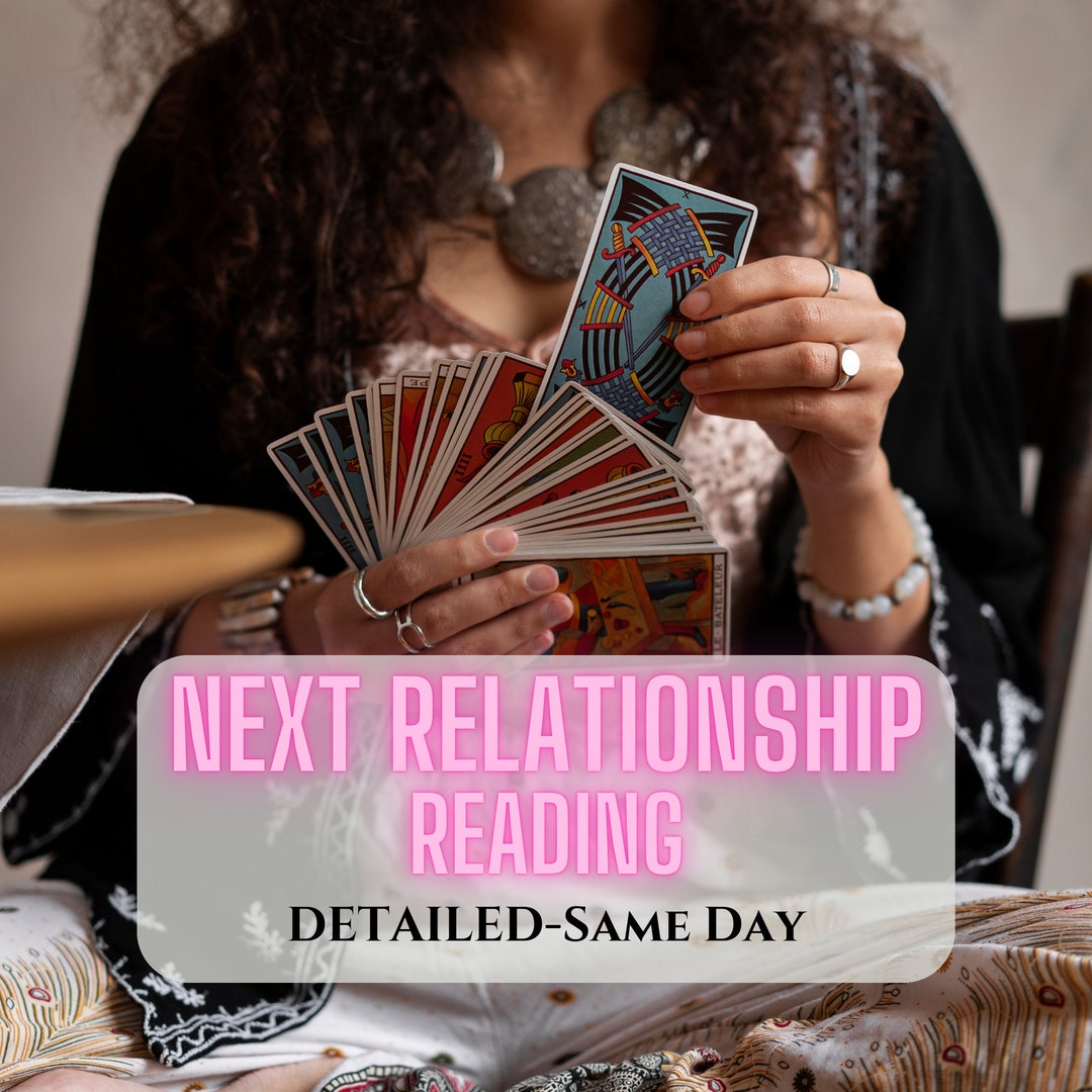 Next Relationship Reading, What is My Next Relationship, Who Will Be My ...