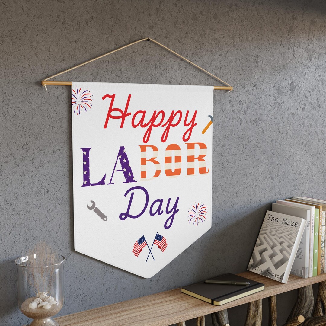 Labor Day Pennant Flag, Patriotic Decor, American Labor Symbols, Hard ...