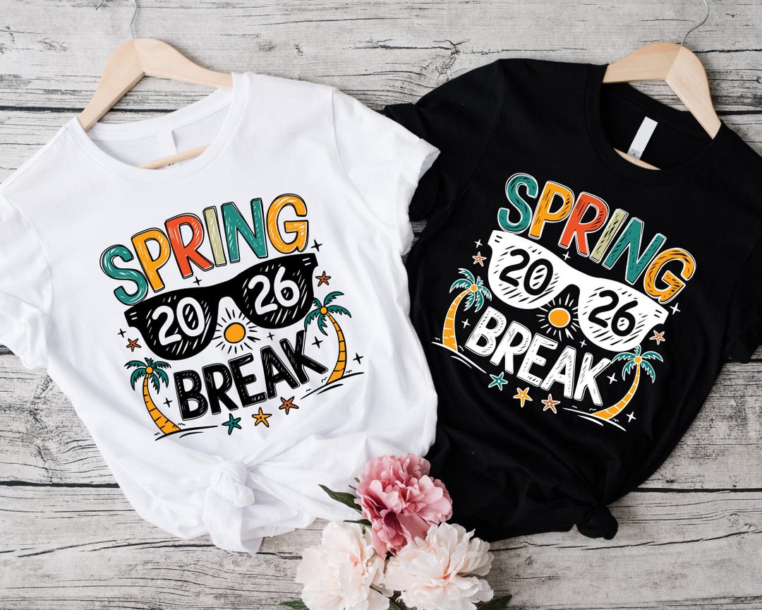 Spring Break 2026 Shirts,family Spring Break Tee,custom Spring Break ...