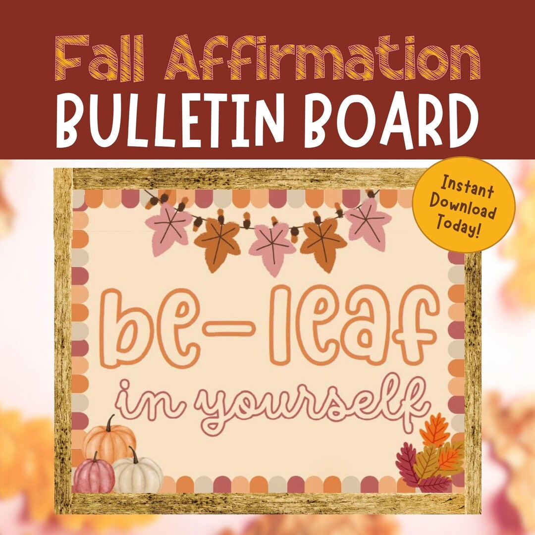 Printable Fall Bulletin Board for Classroom Motivational Affirmation ...