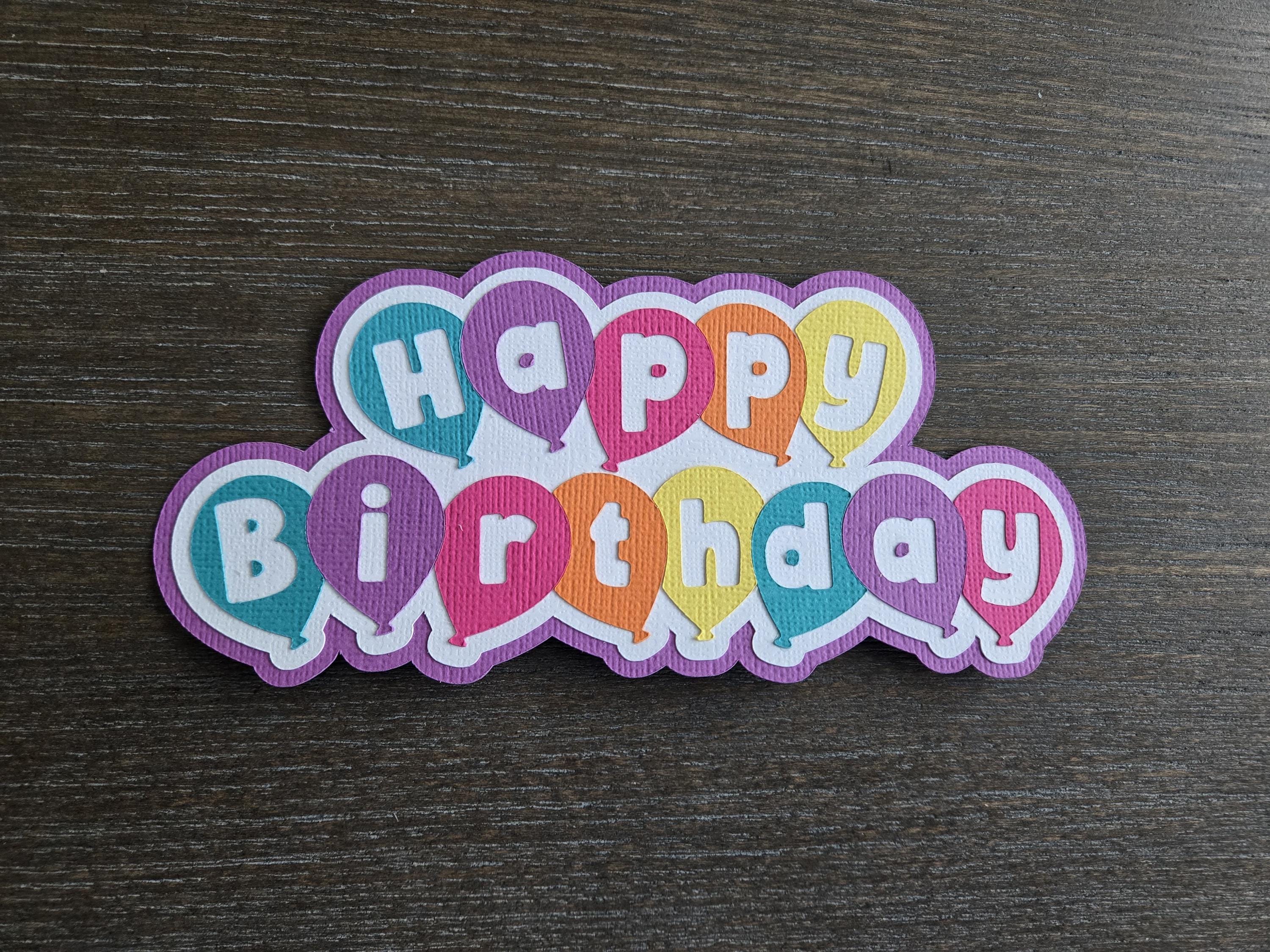 Happy Birthday Balloons Handmade Scrapbook Title Embellishment Paper ...