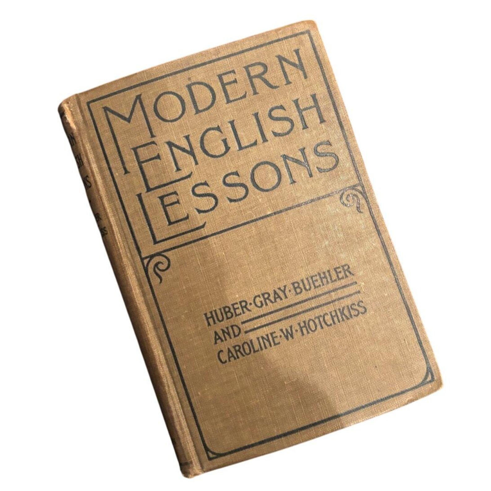 Vintage 1903 Modern English Lessons Book by Buehler & Hotchkiss, HC ...