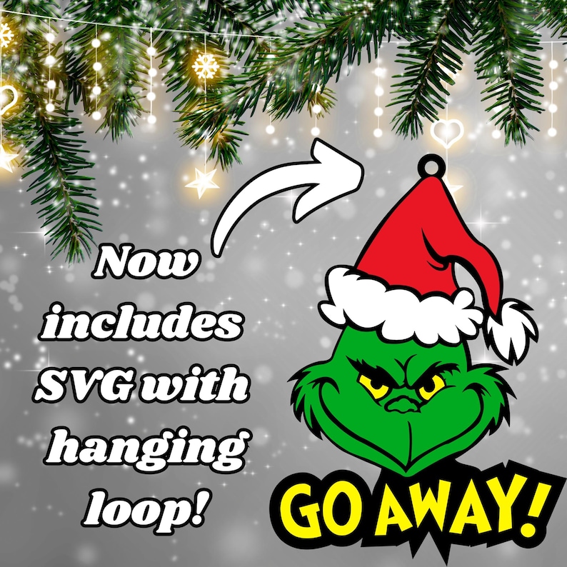 The Grinch Go Away Sign | Laser Cutter File | Digital File - Etsy