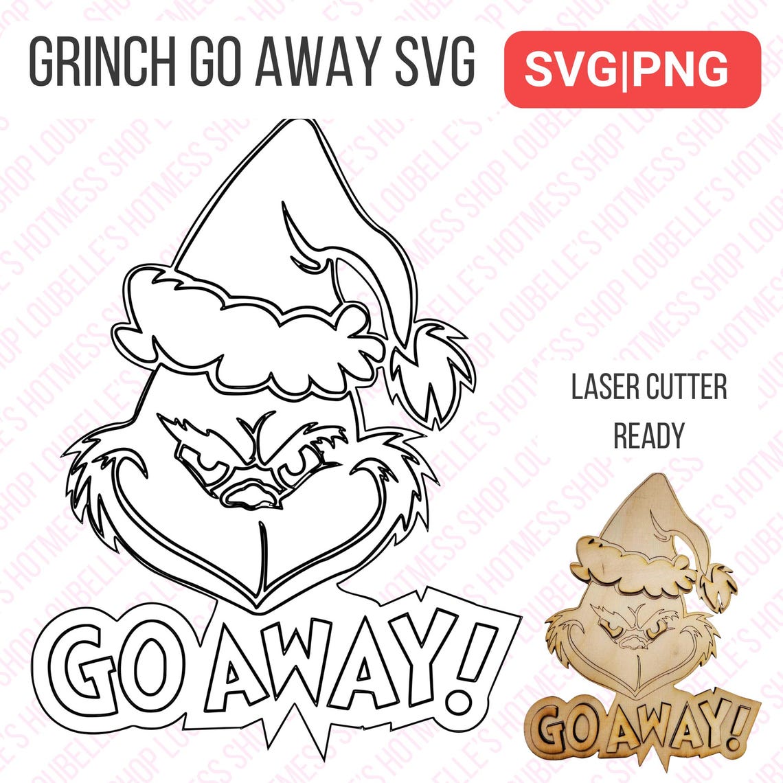 The Grinch Go Away Sign | Laser Cutter File | Digital File - Etsy