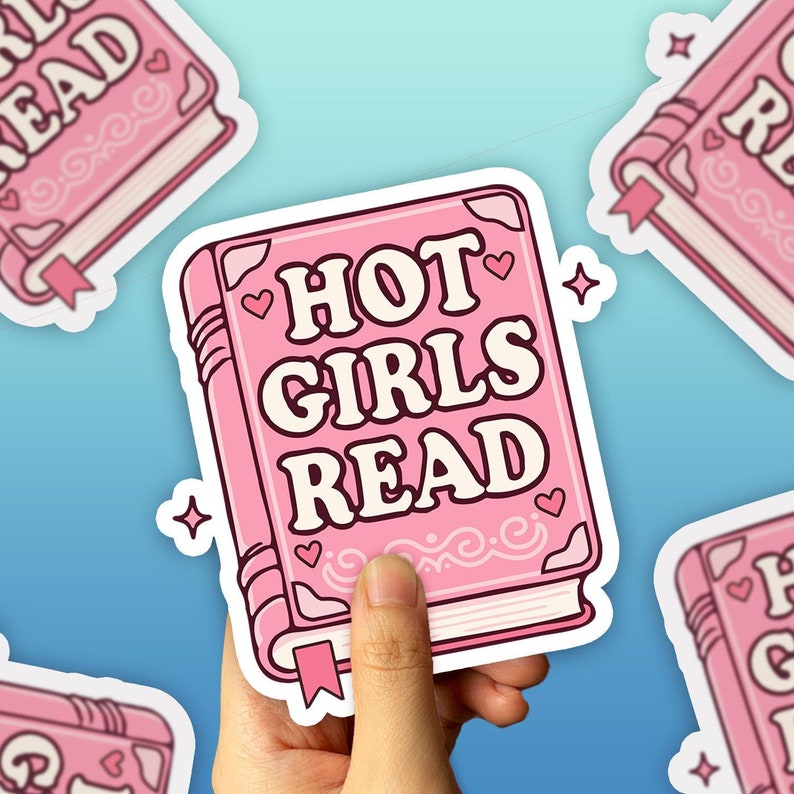 Hot Girls Read Books Sticker, Waterproof Book Lovers Sticker, Vinyl ...