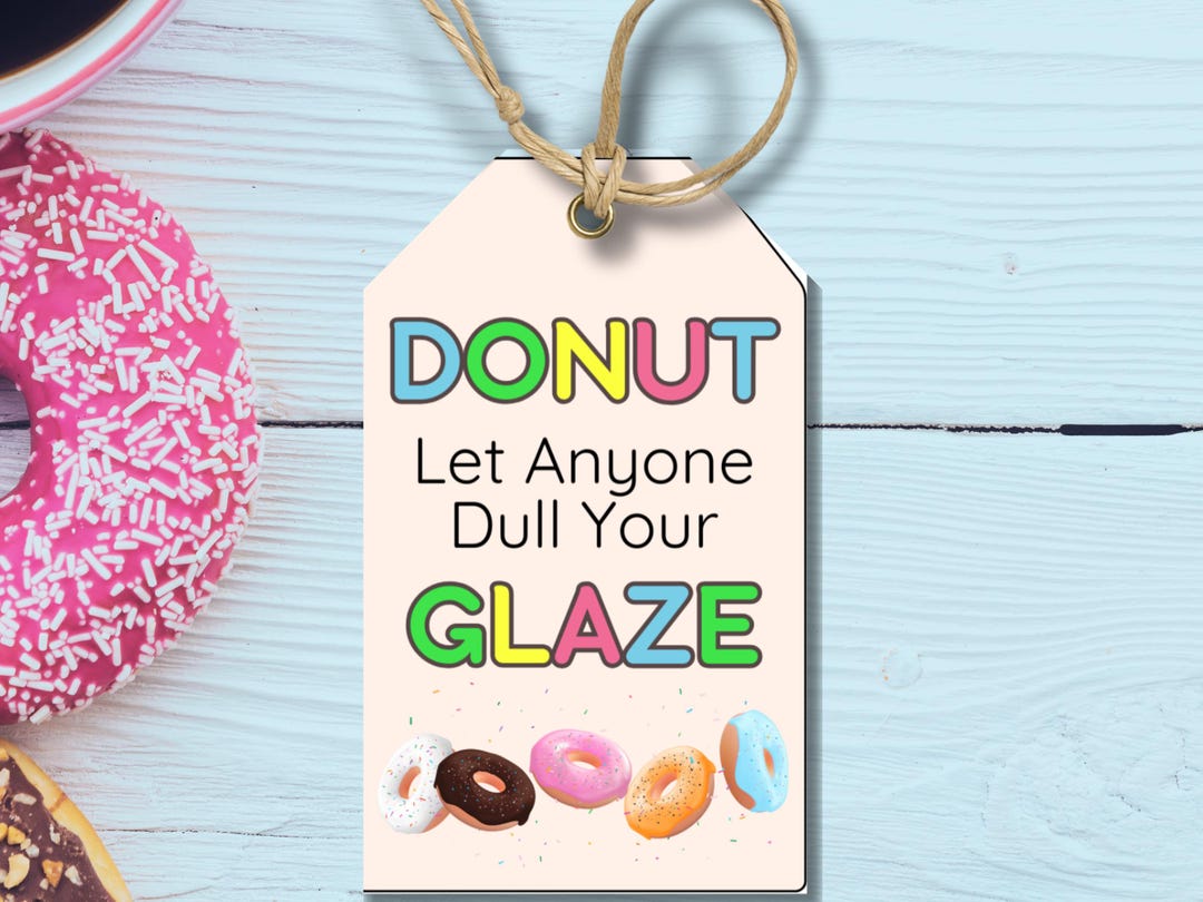 Printable Donut Gift Tags, Teacher Appreciation Week Gift Tags ...