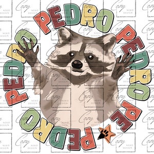 Pedro Pedro Raccoon Png, Funny Raccoon Png, Sublimation Design Png ...